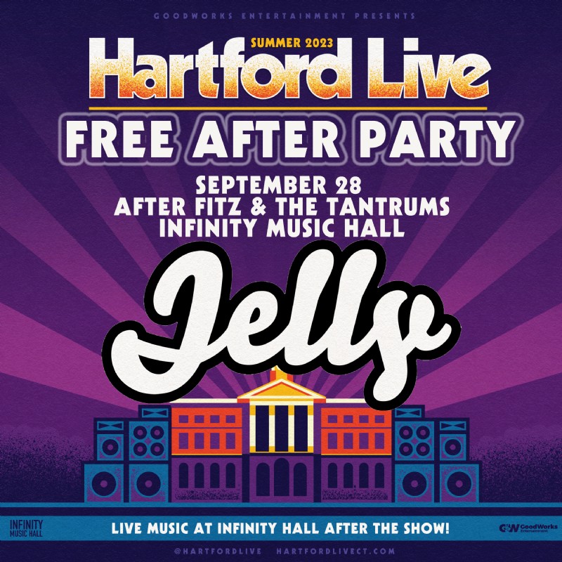 Jelly - Hartford Live After-Party in Hartford, CT (9/28/2023 ...